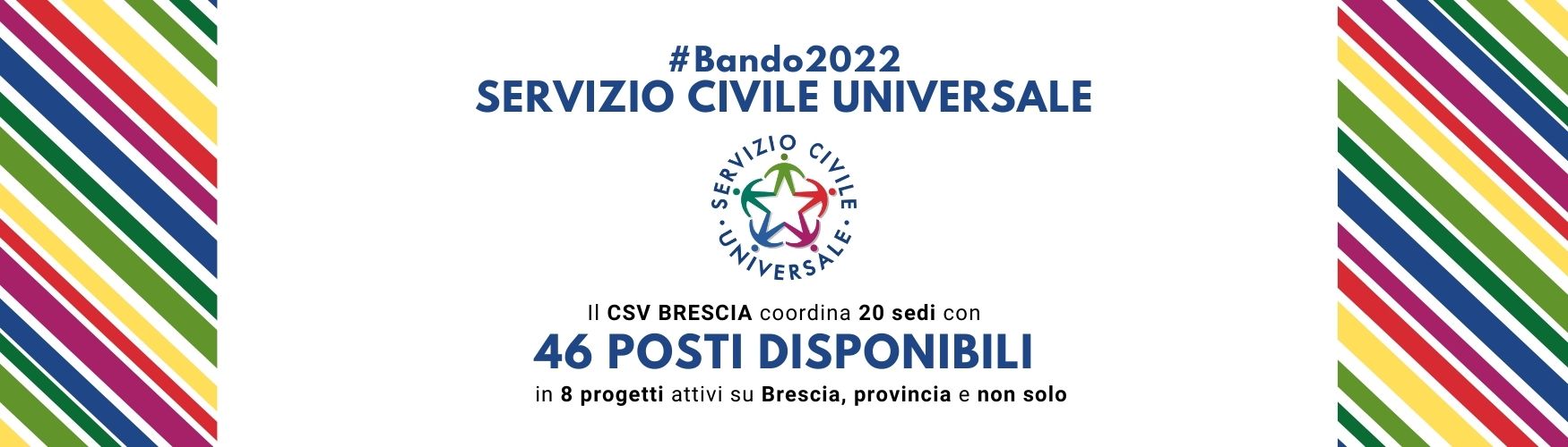 Servizio Civile Universale: i progetti gestiti da CSV Brescia - CSV ...