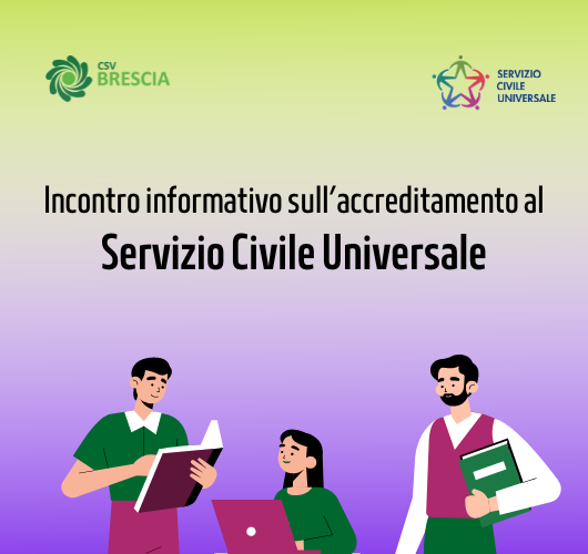 Incontro informativo accreditamento SERVIZIO CIVILE UNIVERSALE | CSV Lombardia