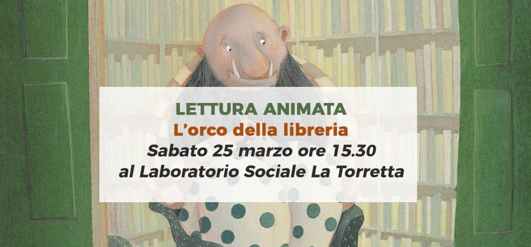 Lettura animata – L’orco della libreria - CSV Lombardia