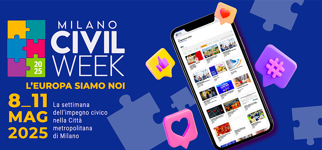 Milano Civil Week, parte il conto alla rovescia: al via l’8 maggio ...